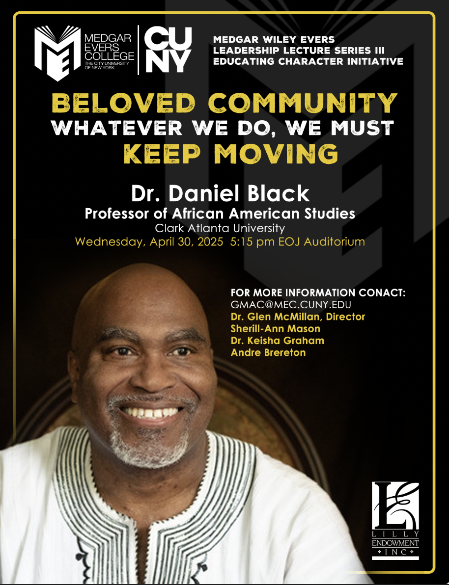 Medgar Wiley Evers Leadership Lecture Series: Dr. Daniel Black - Medgar Evers College